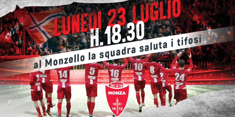 Lunedì al Monzello la squadra saluterà i tifosi biancorossi ...