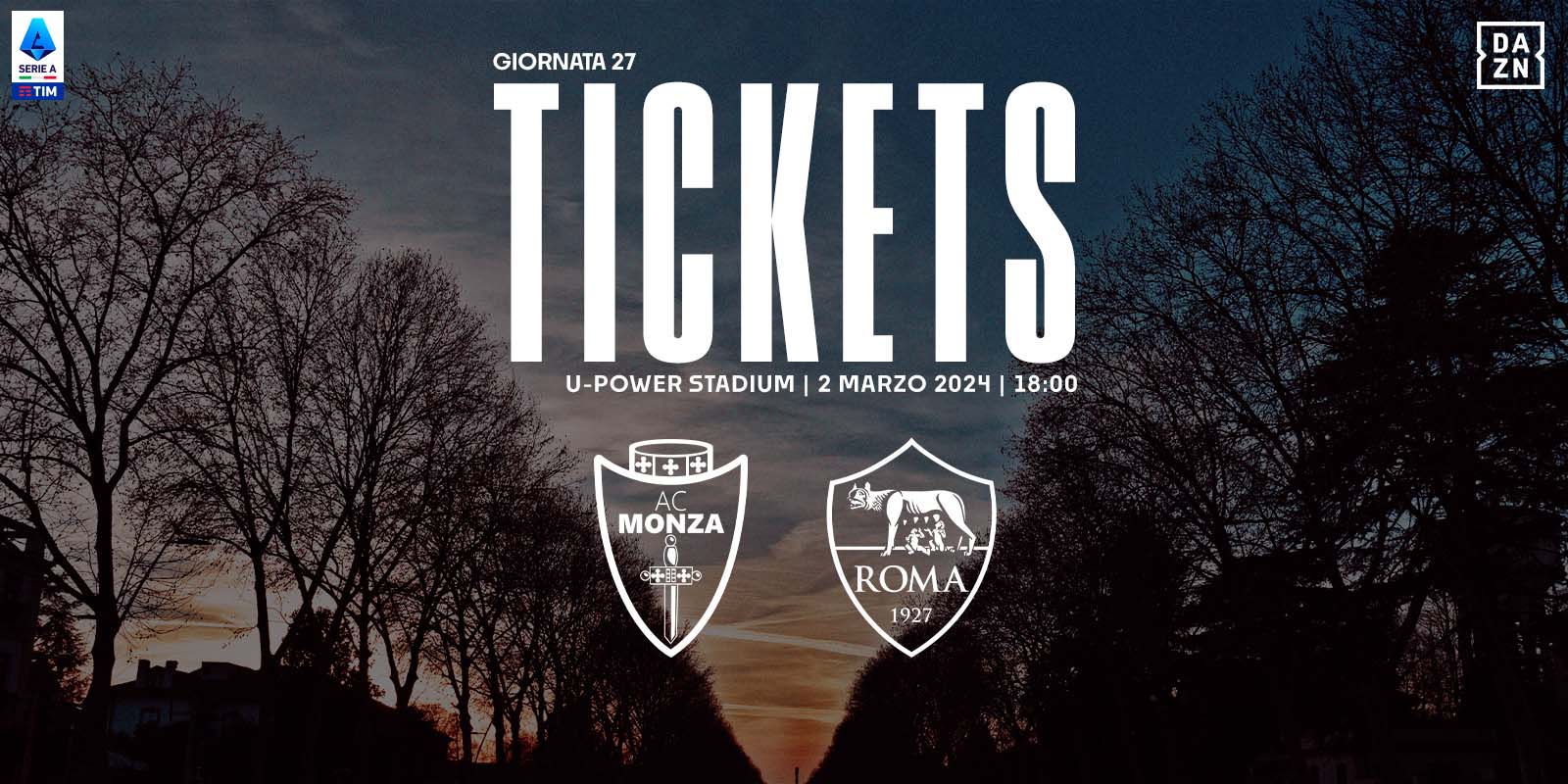 MONZA - ROMA: TICKETS INFO - Associazione Calcio Monza S.p.A.