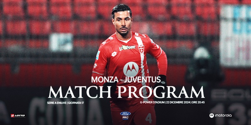 MONZA - JUVENTUS: Match Program - Associazione Calcio Monza S.p.A.